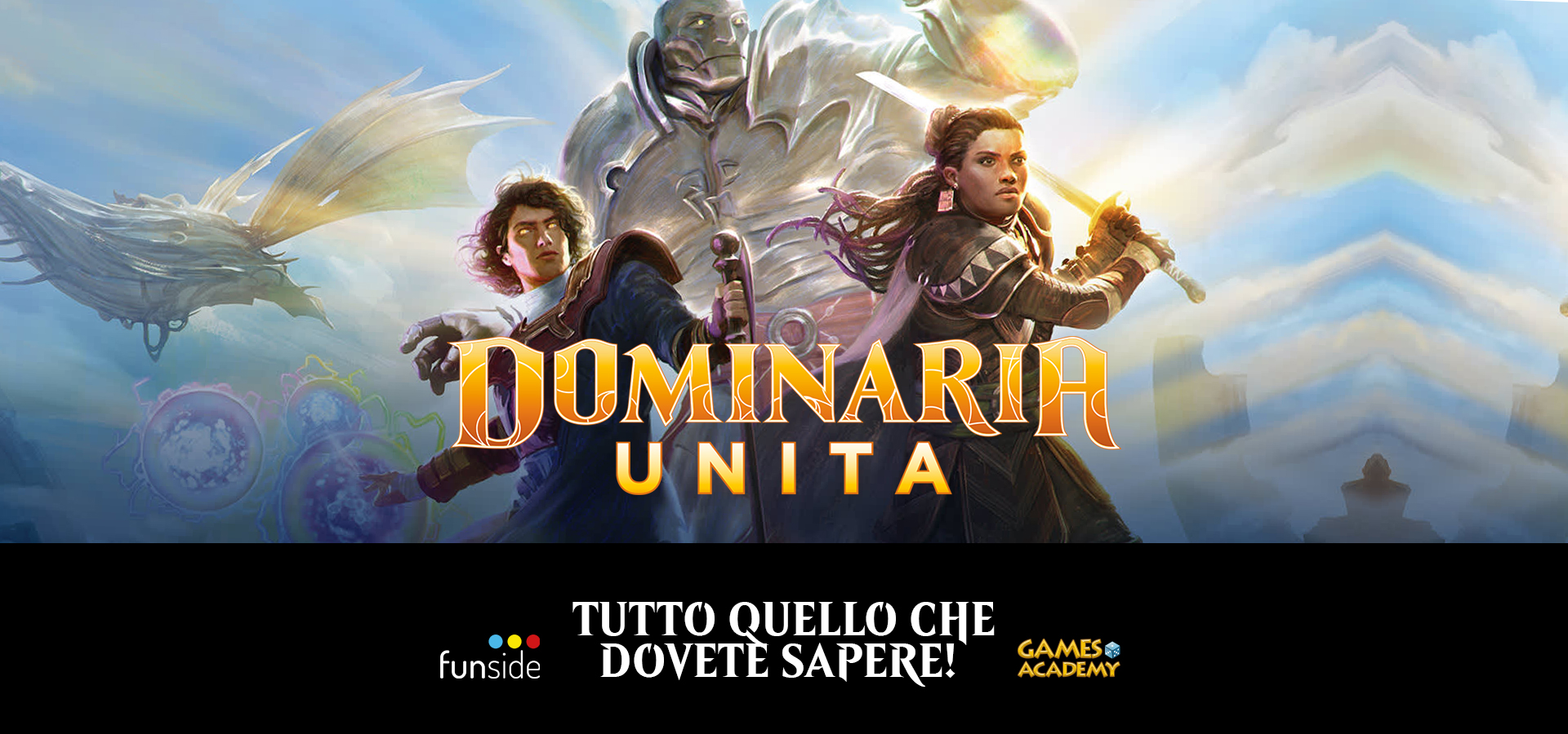 Dominaria Unita - Tutto Quello Che Dovete Sapere!