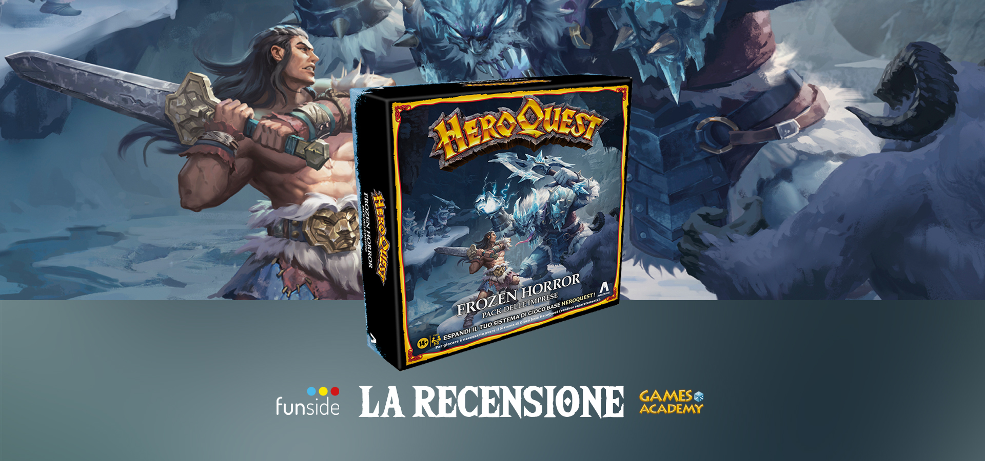 HeroQuest: Frozen Horror - La Recensione - Games Academy